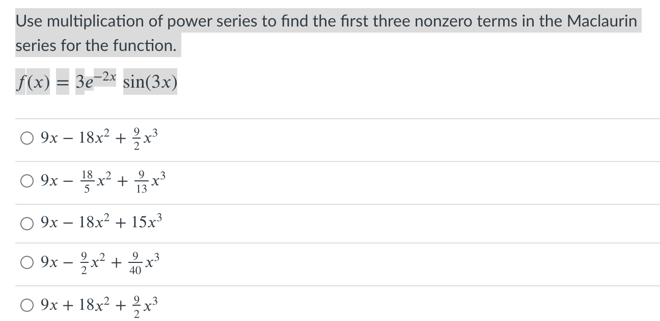 Solved Use multiplication of power series to find the first | Chegg.com
