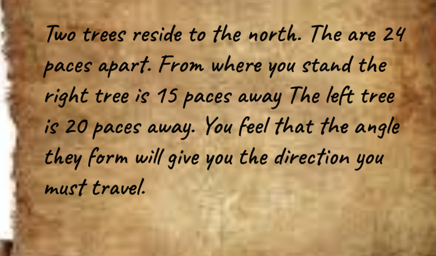 Solved Two trees reside to the north. The are 24 paces | Chegg.com