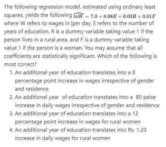 Solved The following regression model, estimated using | Chegg.com
