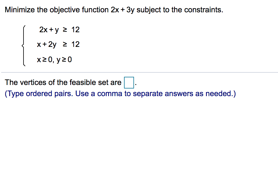 Solved Minimize The Objective Function 2x 3y Subject To