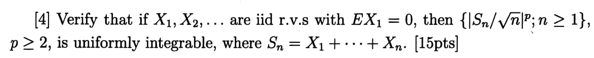 Solved [4] ﻿Verify that if x1,x2,dots are iid r.v.s ﻿with | Chegg.com