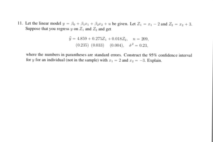 Solved Let the linear model y = beta_0 + beta_1 x_1 + beta_2 | Chegg.com