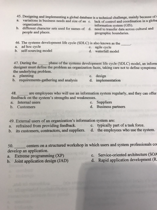 Solved Designing and implementing a global database is a | Chegg.com