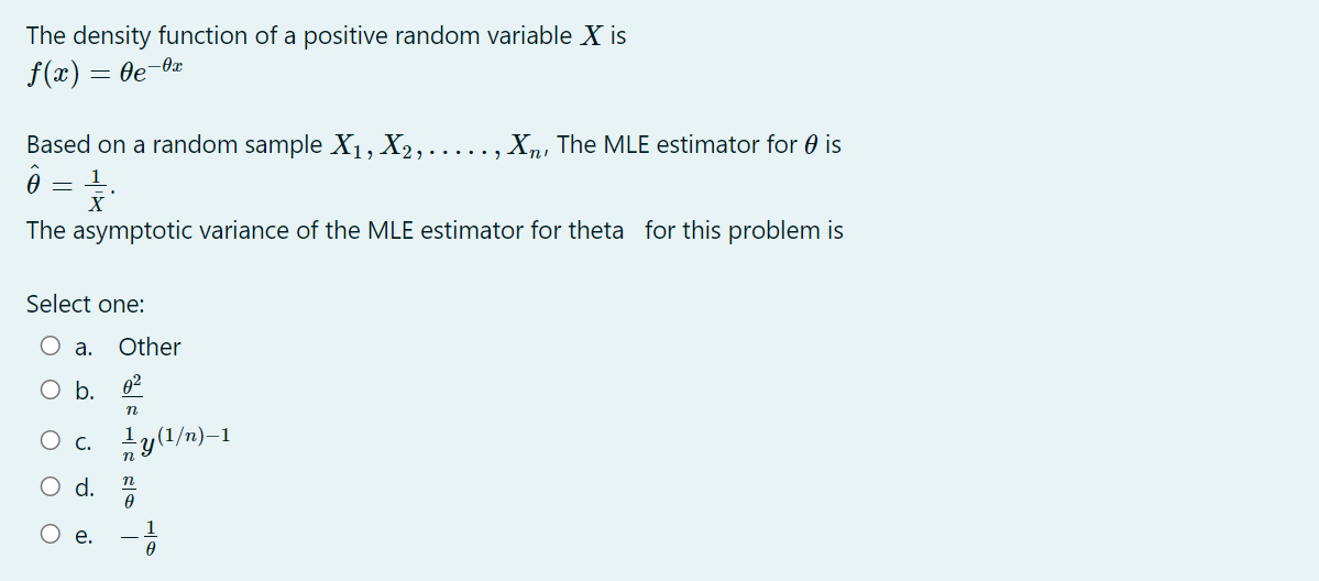 Solved The density function of a positive random variable X | Chegg.com