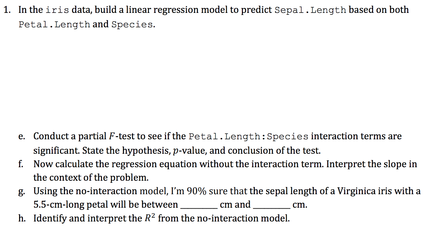 1. In the iris data, build a linear regression model | Chegg.com