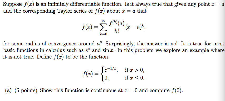 Solved Suppose F X Is An Infinitely Differentiable