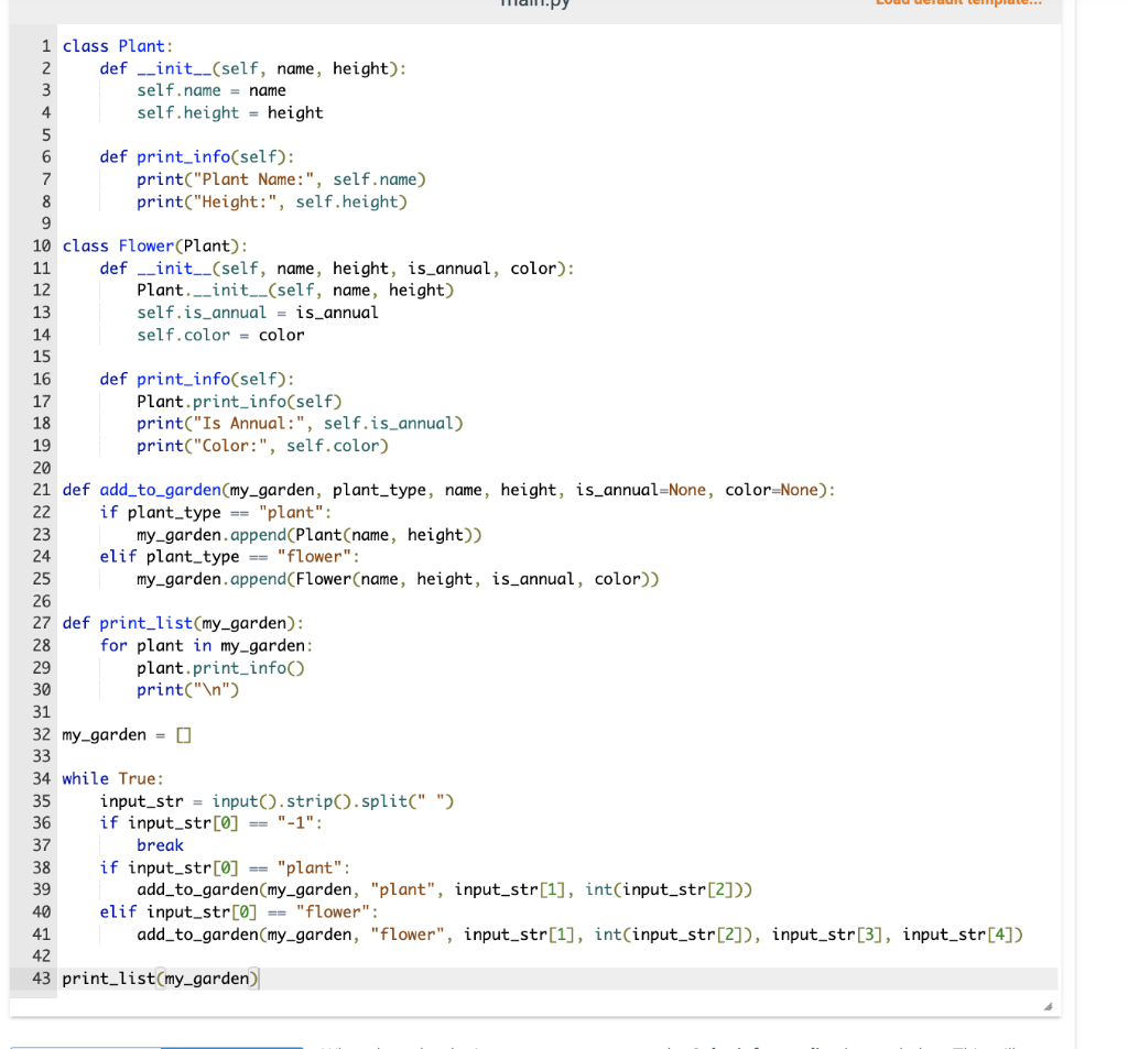 Solved 16.11 LAB: Plant intormation Given a base Plant class | Chegg.com Solved 16.11 LAB: Plant intormation Given a base Plant class | Chegg.com