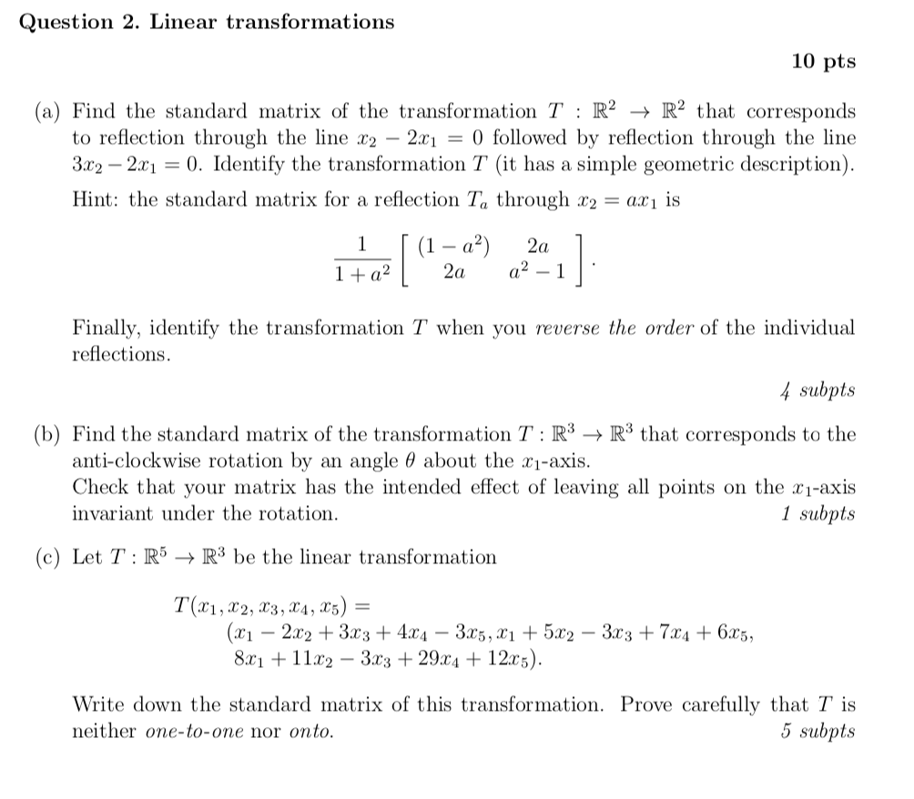 Solved Question 2. Linear transformations 10 pts (a) Find | Chegg.com