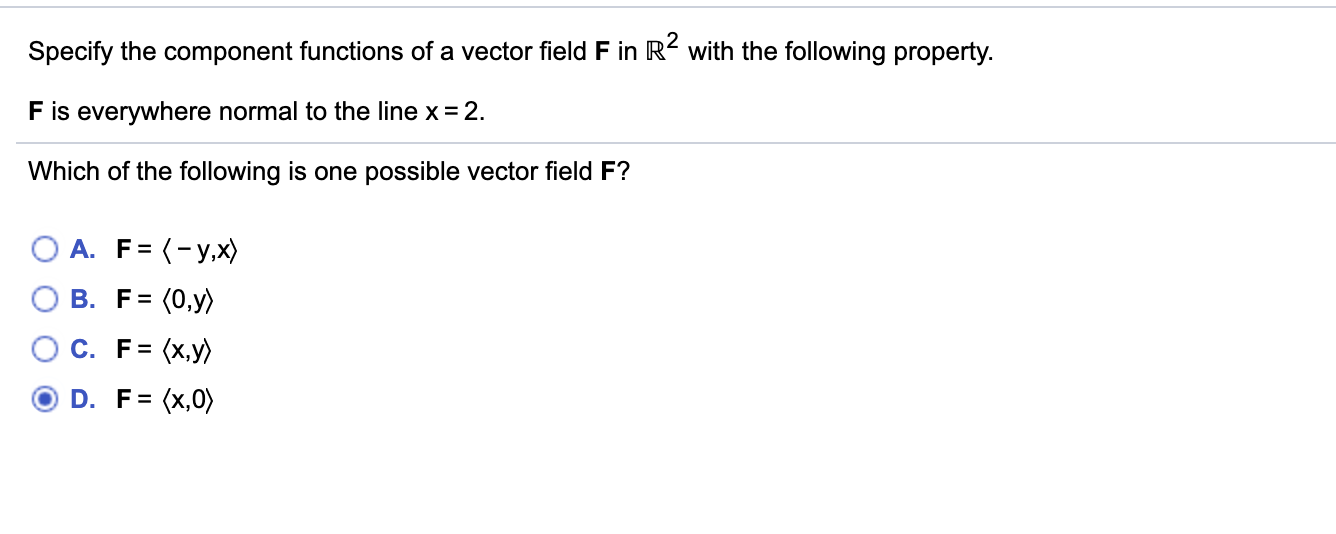Solved Specify the component functions of a vector field F | Chegg.com