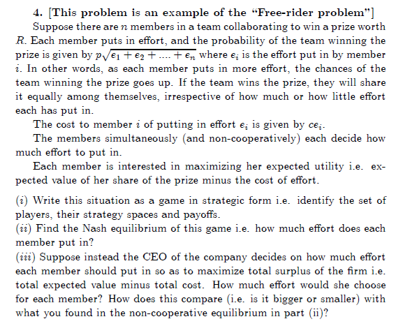 4. (This problem is an example of the "Free-rider | Chegg.com