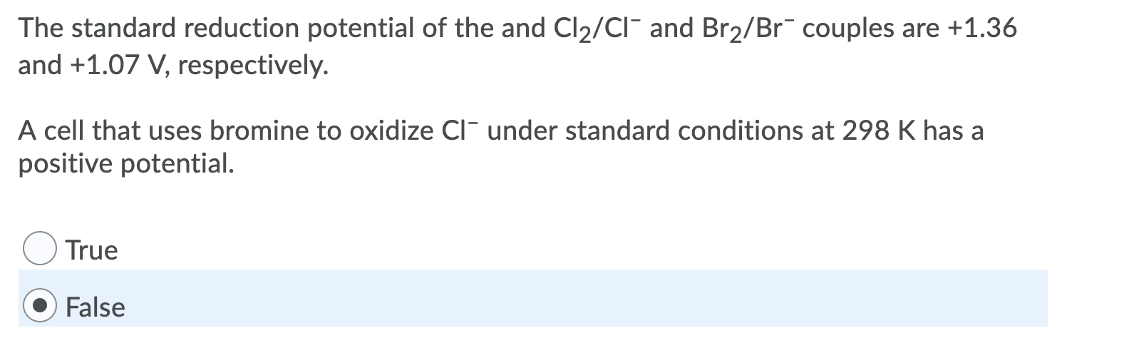 Solved The standard reduction potential of the and Cl2/Cl- | Chegg.com