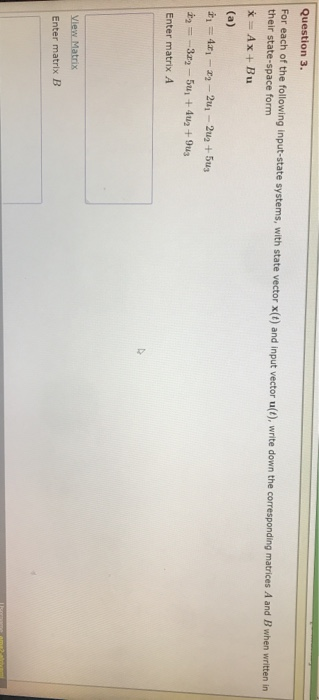 Solved Question 3 For each of the following input-state | Chegg.com