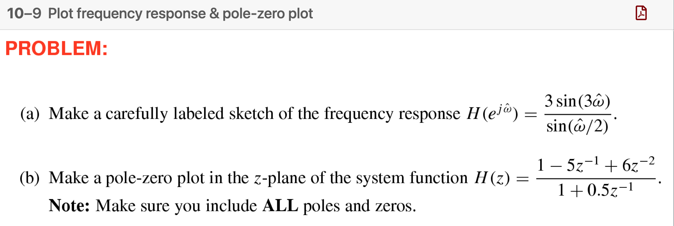 Solved 10 9 Plot Frequency Response Pole Zero Plot Chegg