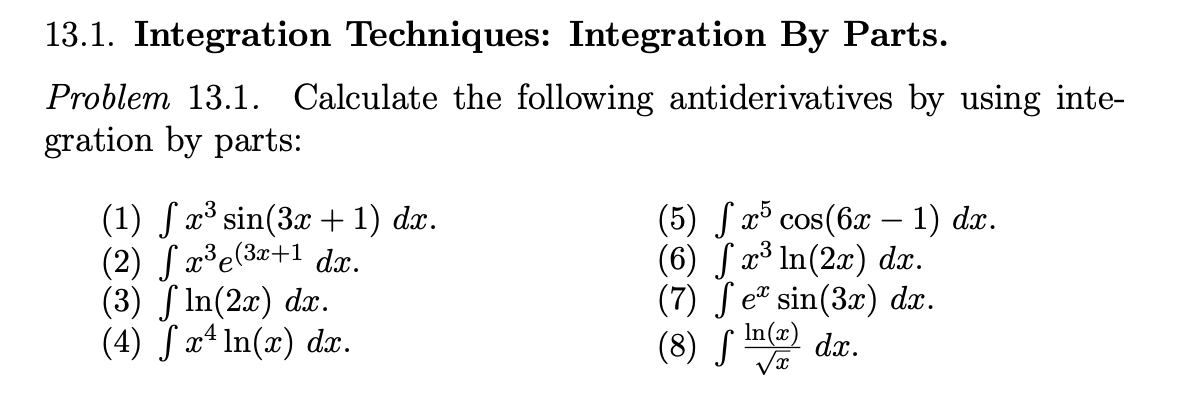 Solved 13.1. Integration Techniques: Integration By Parts. | Chegg.com