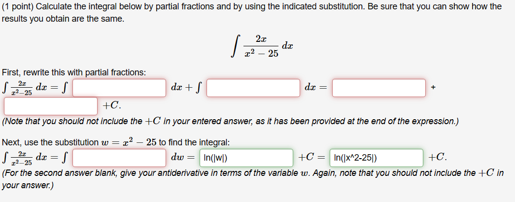 Solved (1 point) Calculate the integral below by partial | Chegg.com