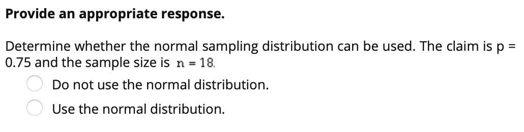 Solved Provide an appropriate response. Determine whether | Chegg.com