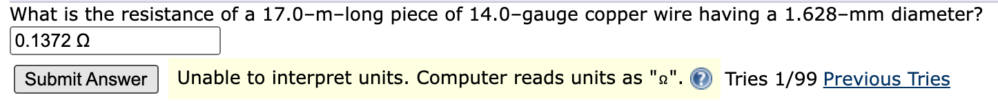 Solved What is the resistance of a 17.0-m-long piece of | Chegg.com