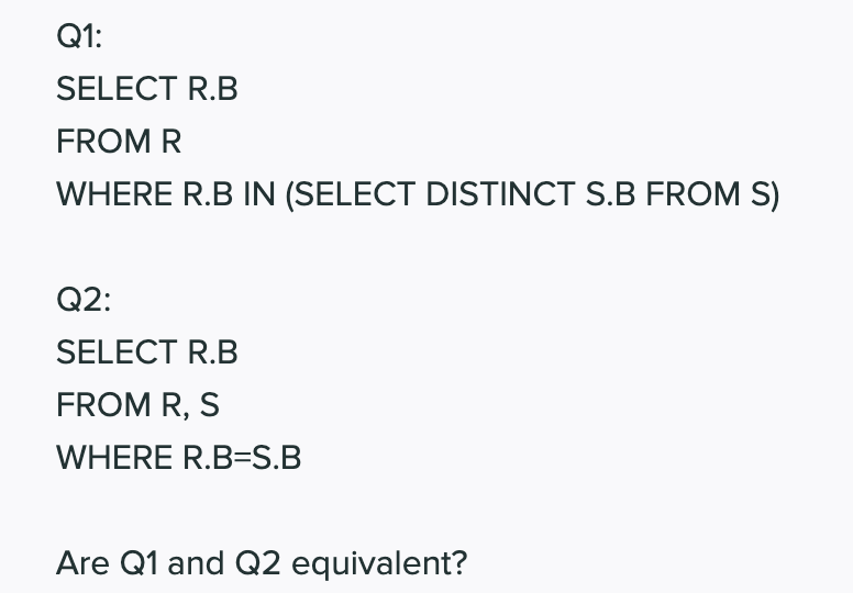 Solved Each item below shows two queries, Q1 and Q2. Answer | Chegg.com
