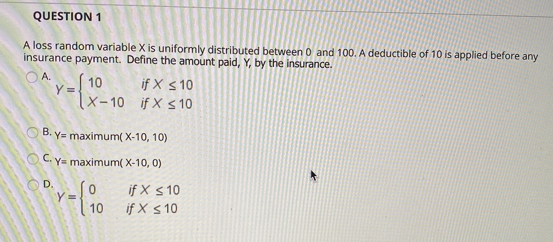 Solved QUESTION 1 A loss random variable X is uniformly | Chegg.com