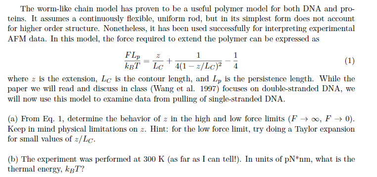 Solved The worm-like chain model has proven to be a useful | Chegg.com