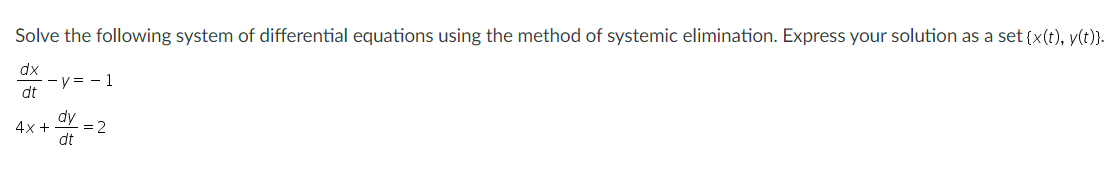 Solved Solve the following system of differential equations | Chegg.com