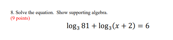 Solved 8. Solve the equation. Show supporting algebra. (9 | Chegg.com