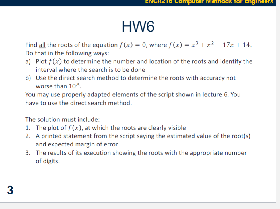 Solved Find all the roots of the equation f(x)=0, where | Chegg.com