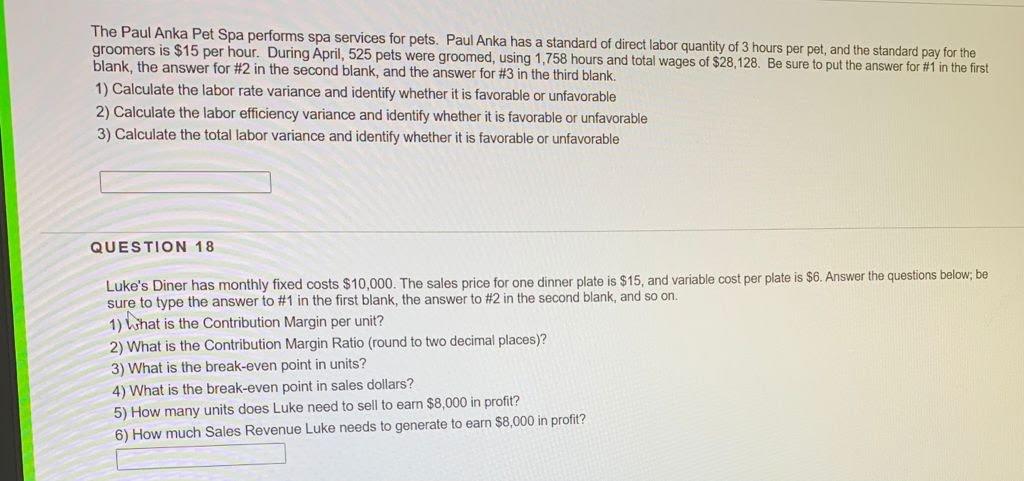 Solved The Paul Anka Pet Spa performs spa services for pets. | Chegg.com