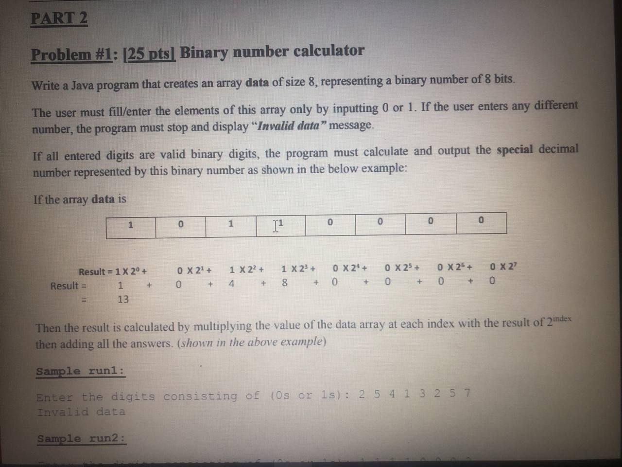 Solved PART 2 Problem #1: (25 pts) Binary number calculator | Chegg.com