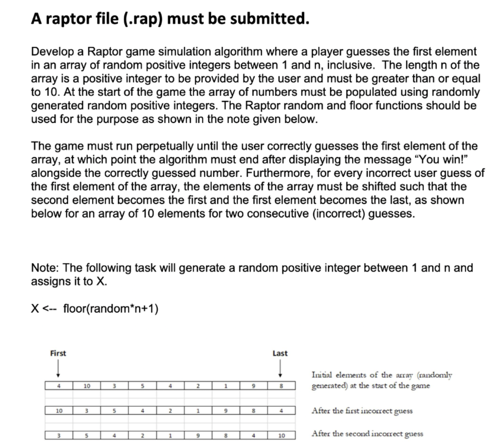 Solved Develop a Raptor game simulation algorithm where a | Chegg.com