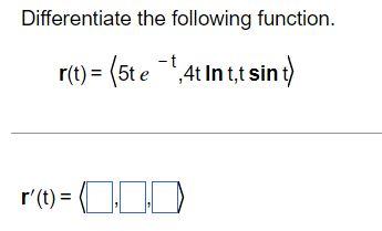 Solved Differentiate the following function. | Chegg.com