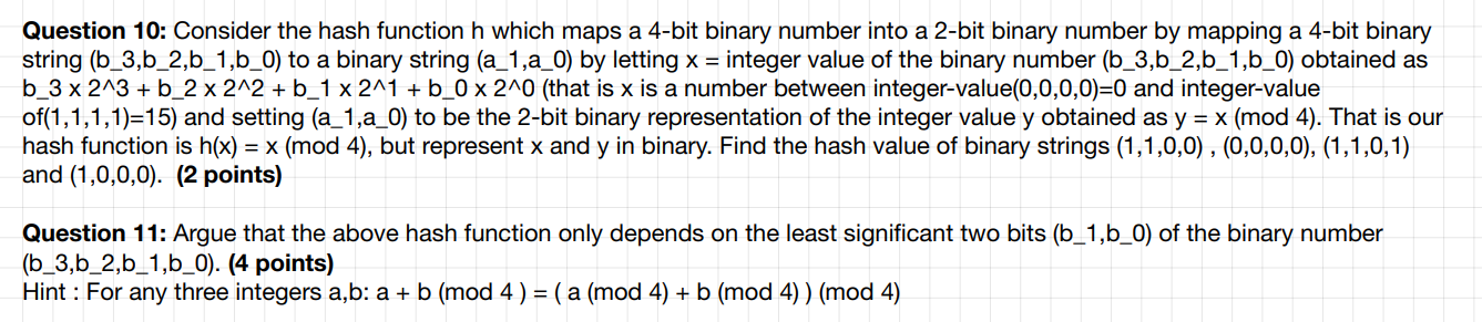 Solved Question 10: Consider the hash function h which maps | Chegg.com