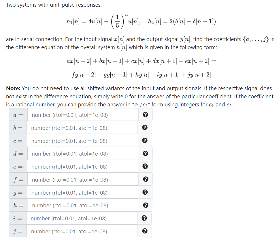 Solved Two systems with unit-pulse responses: h1[n] = 4u[n] | Chegg.com