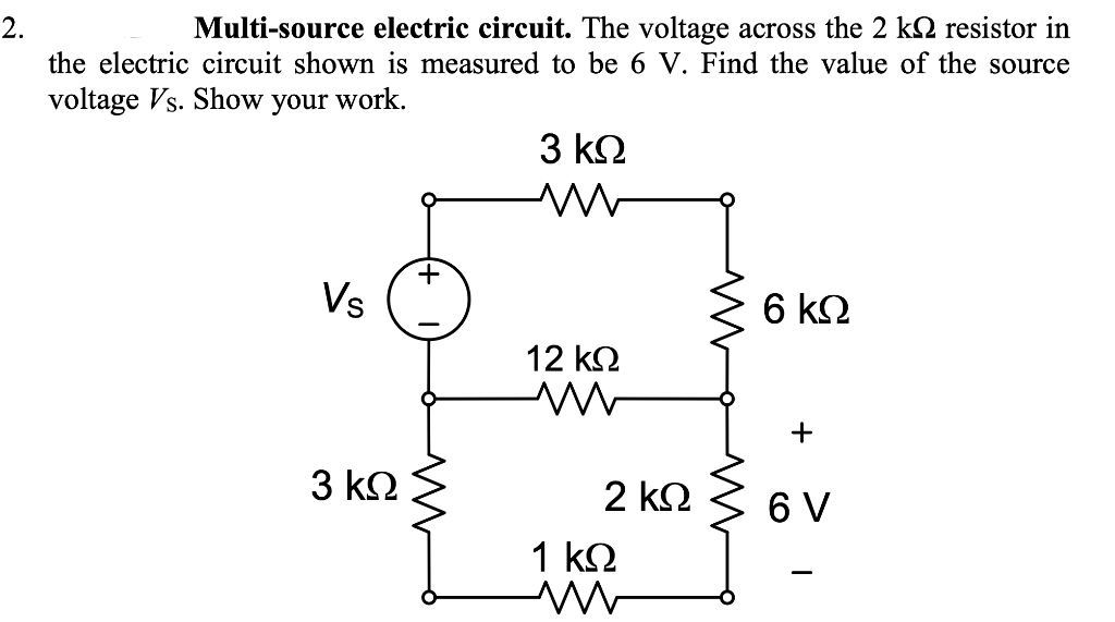 Solved 2. Multi-source electric circuit. The voltage across | Chegg.com