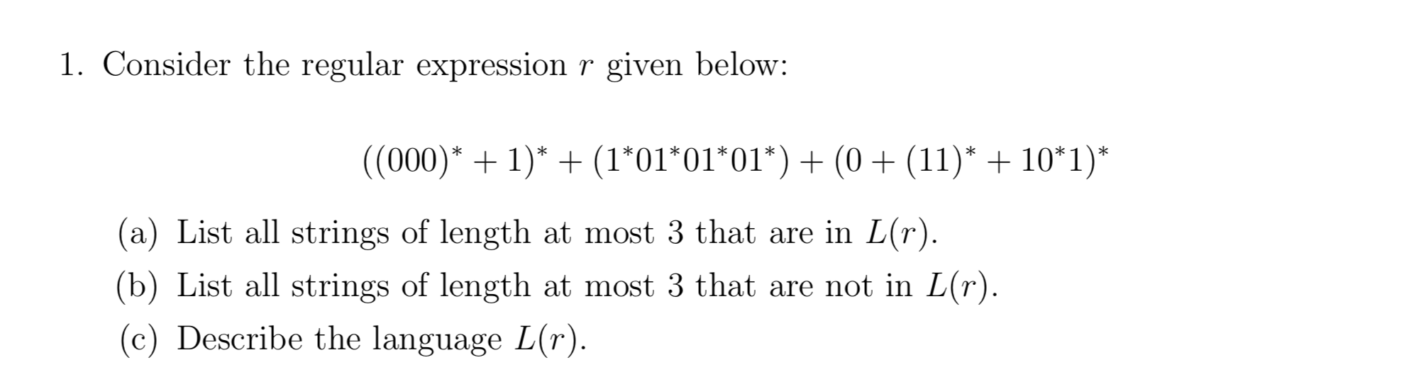 Solved 1. Consider the regular expression r given below: | Chegg.com