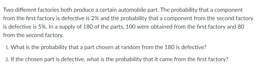 Solved Two different factories both produce a certain | Chegg.com