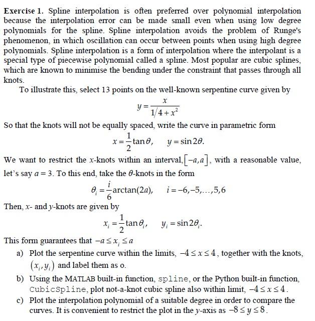 Exercise 1. Spline interpolation is often preferred | Chegg.com
