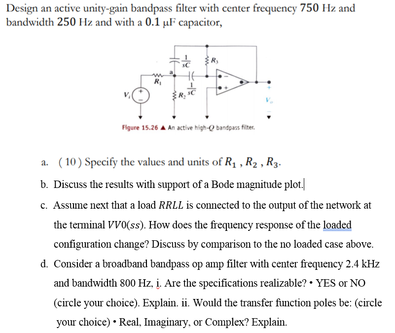 Design an active unity-gain bandpass filter with | Chegg.com