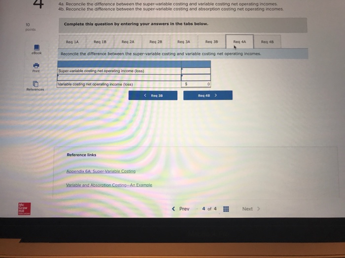 Solved 4 Problem 6A-5 Super-Variable Costing, Variable | Chegg.com