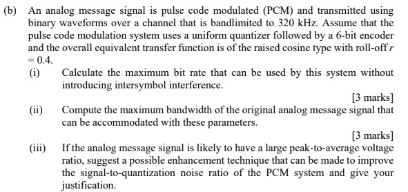 Solved (b) An analog message signal is pulse code modulated | Chegg.com