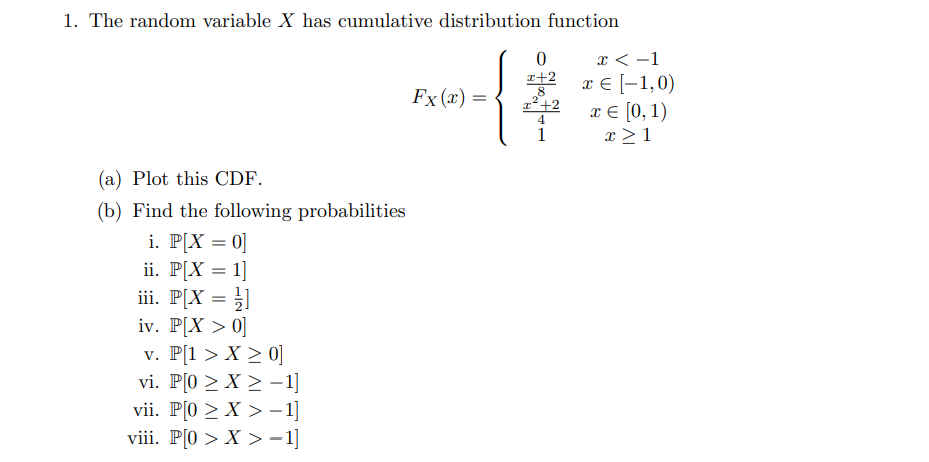 Solved The random variable X has cumulative distribution | Chegg.com
