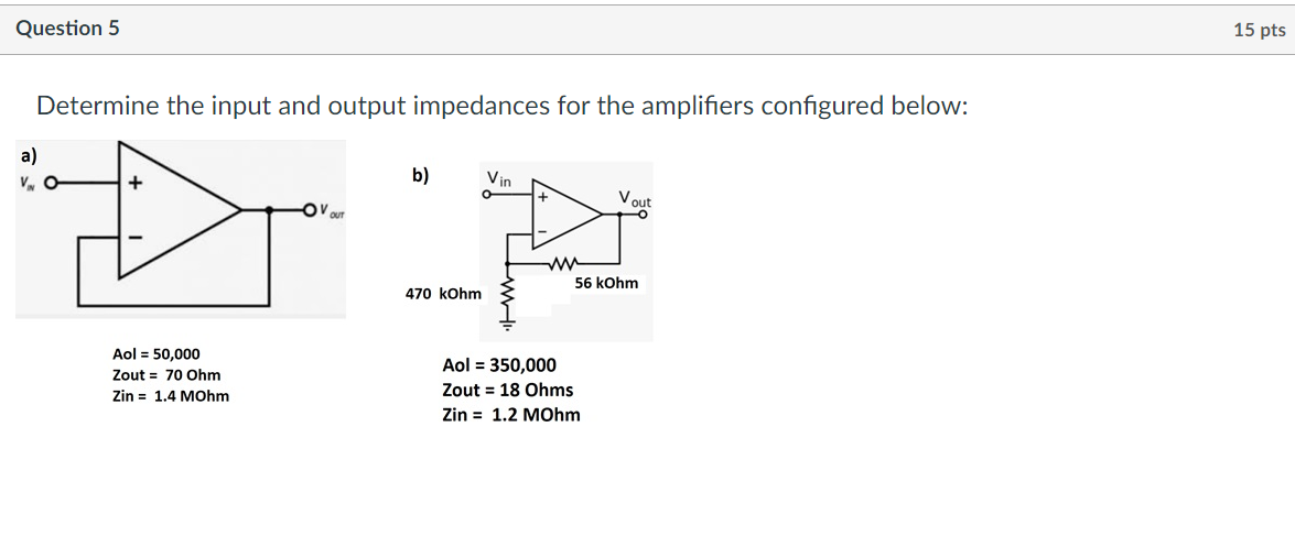Solved Question 4 10 Pts The Midrange Open Loop Gain Of An 9511