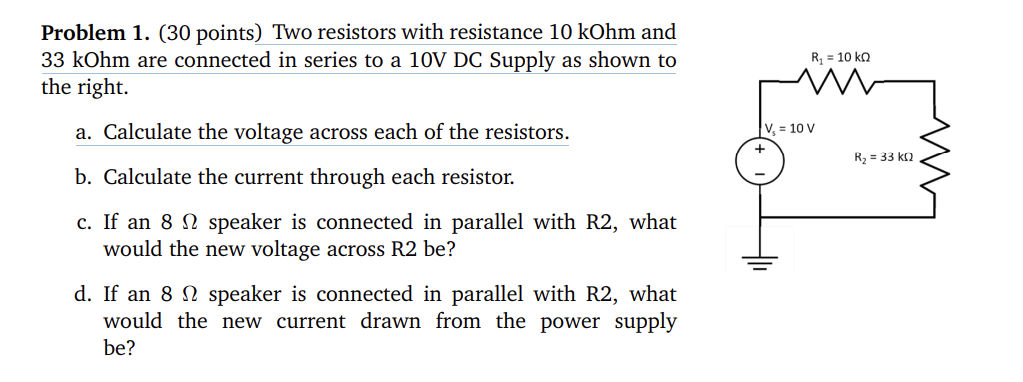 Solved Problem 1. (30 points) Two resistors with resistance | Chegg.com
