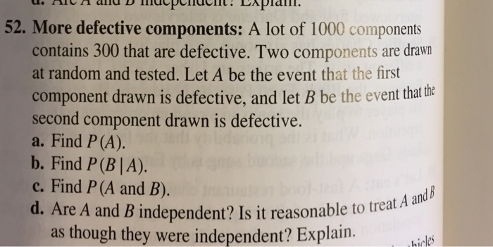 Solved 52. More defective components: A lot of 1000 | Chegg.com