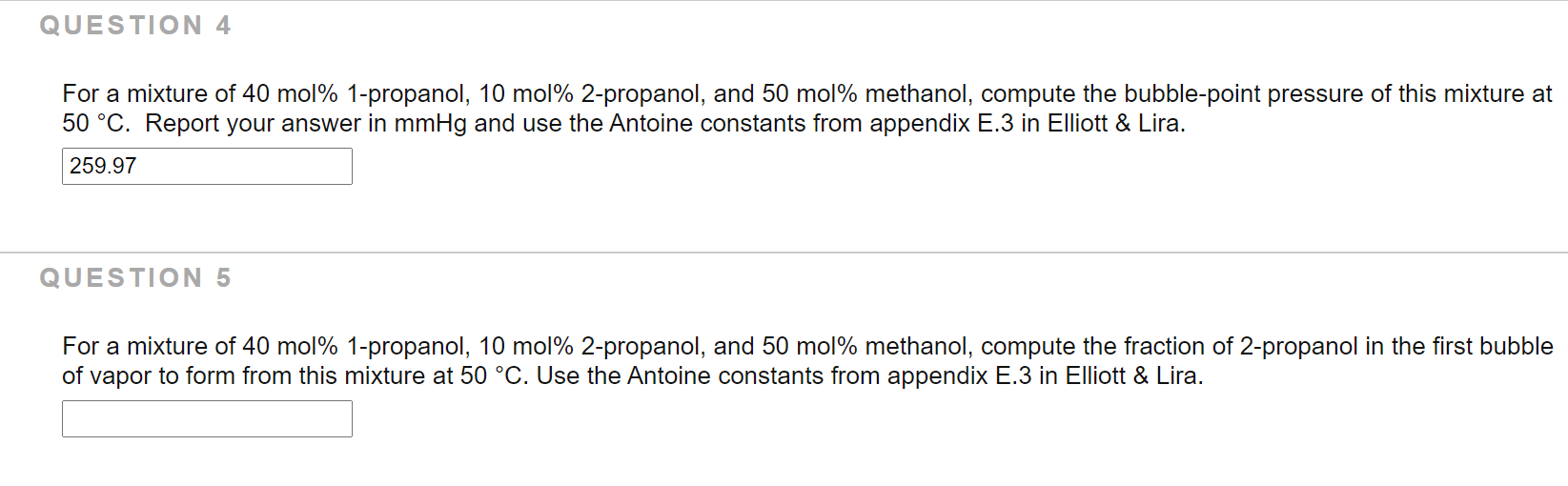 Solved QUESTION 4 For a mixture of 40 mol% 1-propanol, 10 | Chegg.com
