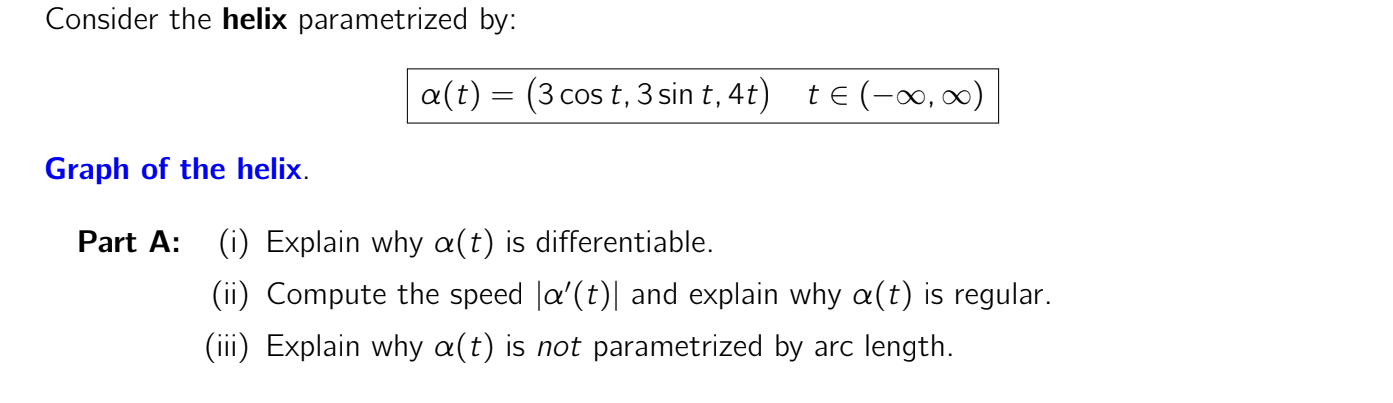 Solved Do ﻿part A all parts of it ﻿pleaseConsider the helix | Chegg.com