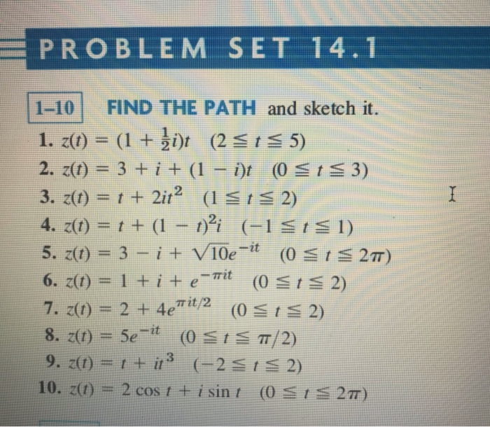 Solved PROBLEM SET 14.1 FIND THE PATH and sketch it. 1-10 + | Chegg.com