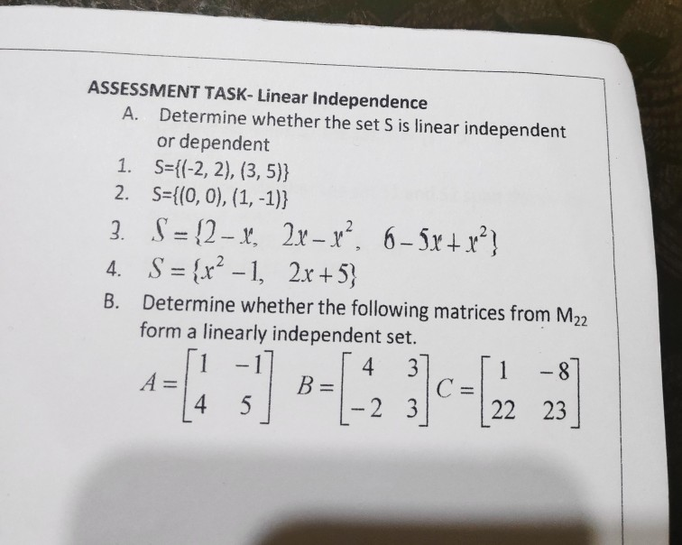 Solved ASSESSMENT TASK- Linear Independence A. Determine | Chegg.com