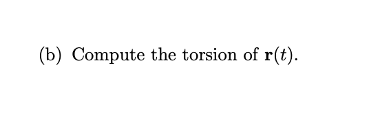 Solved 7. (17 points) Consider the curve C parameterized by | Chegg.com