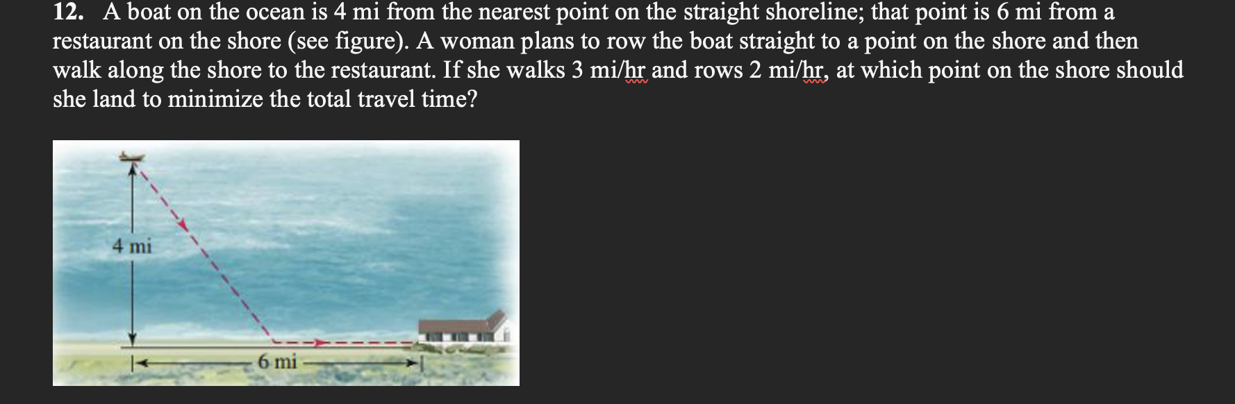 Solved 12. A boat on the ocean is 4mi from the nearest point | Chegg.com